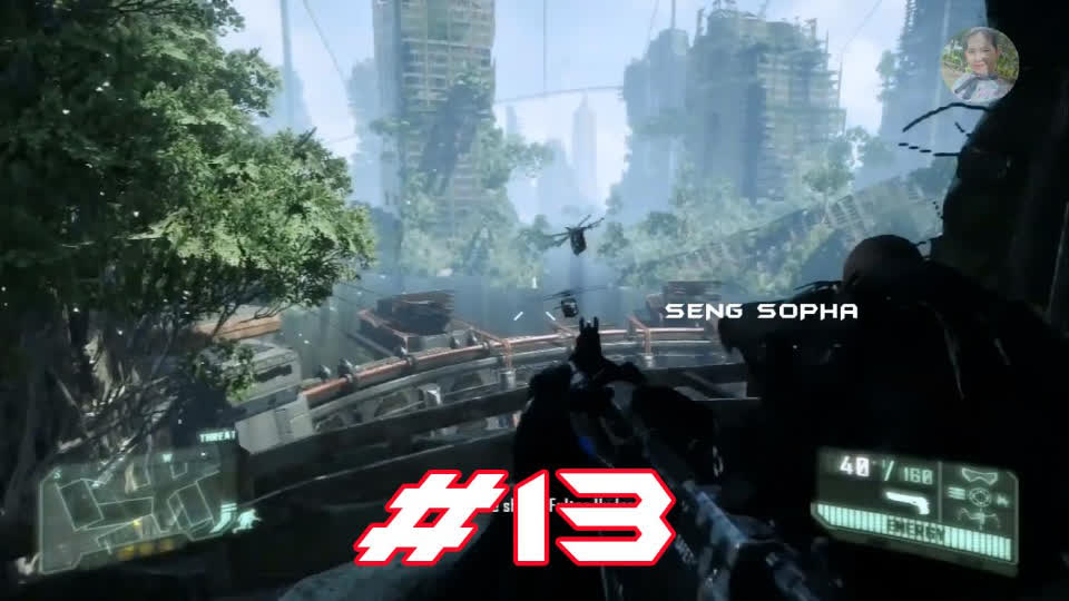Crysis 3 #13| By SENG SOPHA| - TNAOT